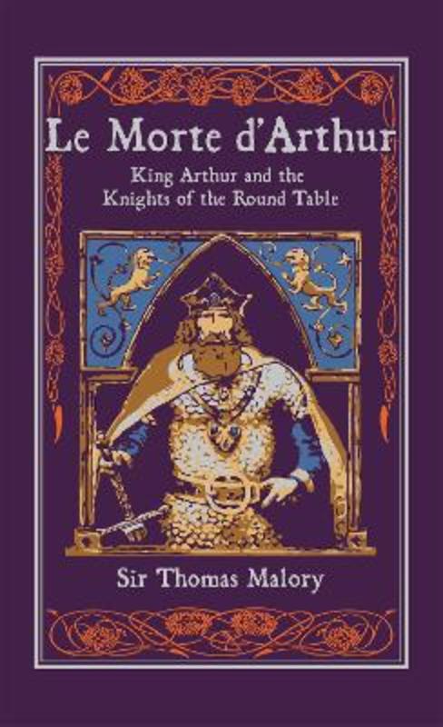 Le Morte d'Arthur by Thomas Malory | 9781626864634 | Harry Hartog