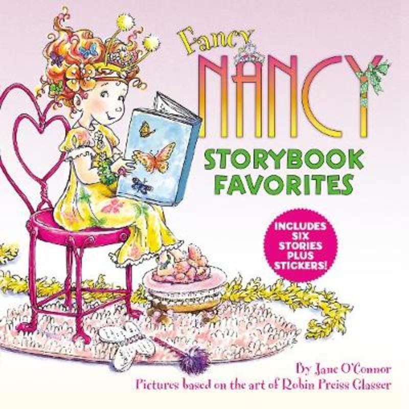 Fancy Nancy Storybook Favorites by Jane O'Connor | 9780062915481 ...