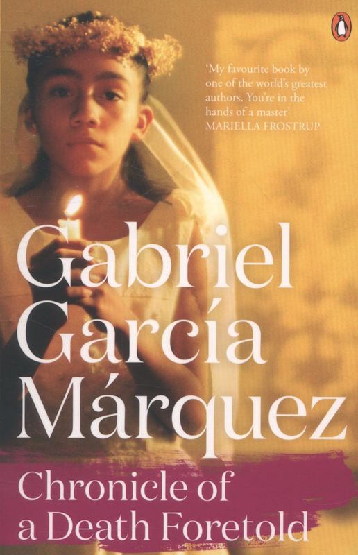 Chronicle of a Death Foretold by Gabriel Garcia Marquez | 9780241968628 ...