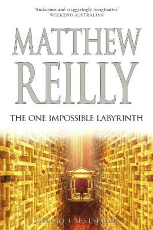 The One Impossible Labyrinth by Matthew Reilly | 9781760987381 | Harry Hartog – Harry Hartog ...