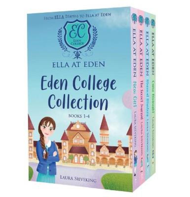 Ella at Eden: Eden College Collection Books 1-4 by Laura Sieveking | 9781761125201 | Harry ...