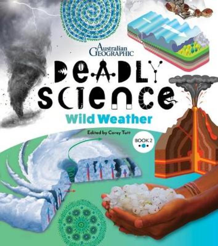 Deadly Science - Wild Weather - Book 2 by Corey Tutt | Harry Hartog ...