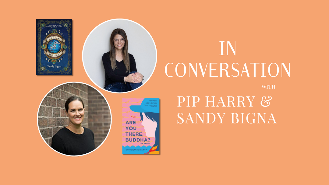 In Conversation with Pip Harry & Sandy Bigna – Harry Hartog Bookseller