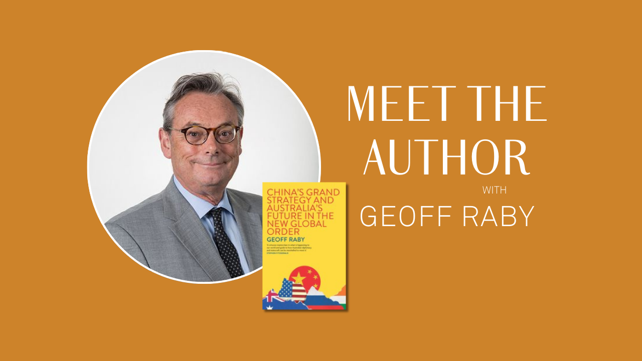 Meet the author- Geoff Raby – Harry Hartog Bookseller