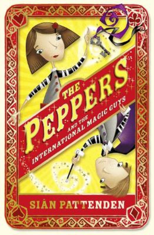 The Peppers and the International Magic Guys by Sian Pattenden | Harry ...