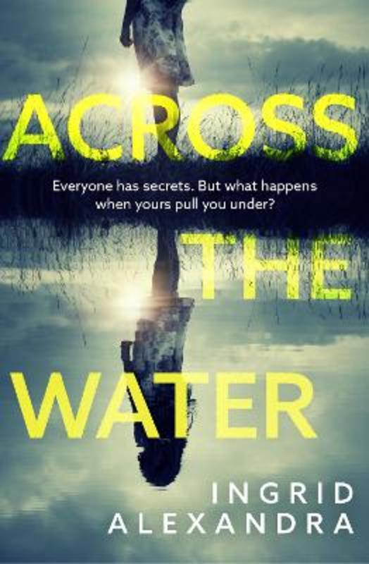 Across the Water by Ingrid Alexandra | Harry Hartog – Harry Hartog ...