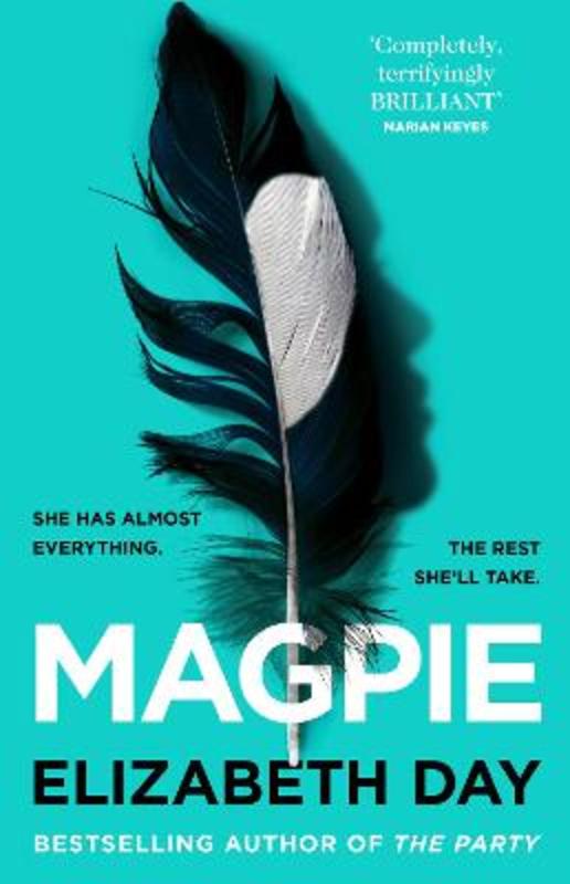 Magpie by Elizabeth Day | Harry Hartog – Harry Hartog Bookseller