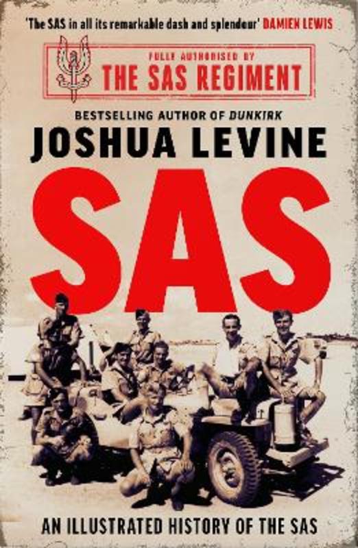 SAS by Joshua Levine | Harry Hartog – Harry Hartog Bookseller