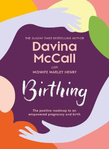 Birthing by Davina McCall | Harry Hartog – Harry Hartog Bookseller