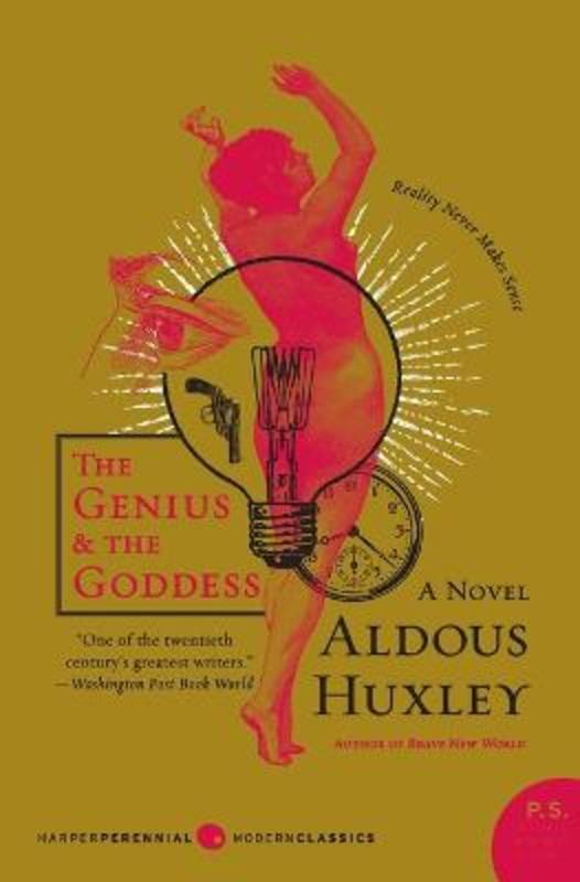 The Genius and the Goddess by Aldous Huxley | Harry Hartog – Harry ...