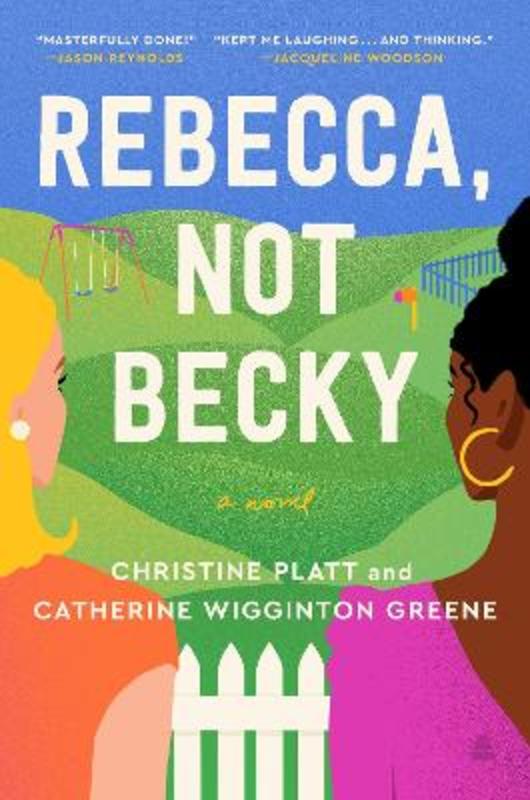 Rebecca, Not Becky by Christine Platt | Harry Hartog – Harry Hartog ...