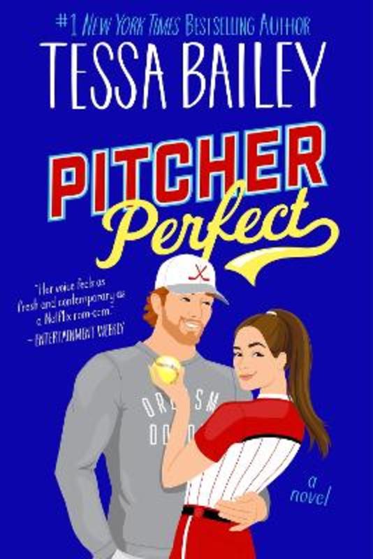 Pitcher Perfect: A Novel by Tessa Bailey | Harry Hartog – Harry Hartog ...