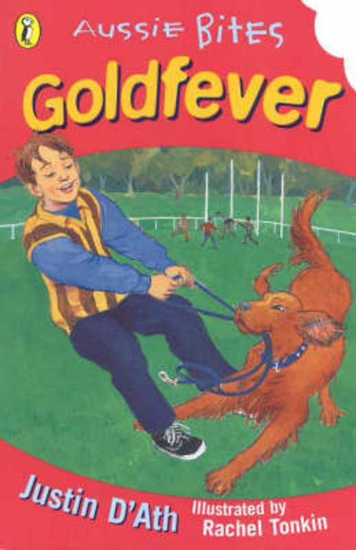 Goldfever by Justin D'Ath | 9780141309392 | Harry Hartog – Harry Hartog ...