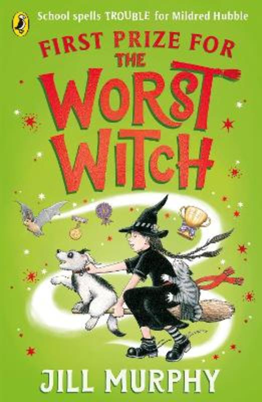 First Prize for the Worst Witch by Jill Murphy | Harry Hartog – Harry ...