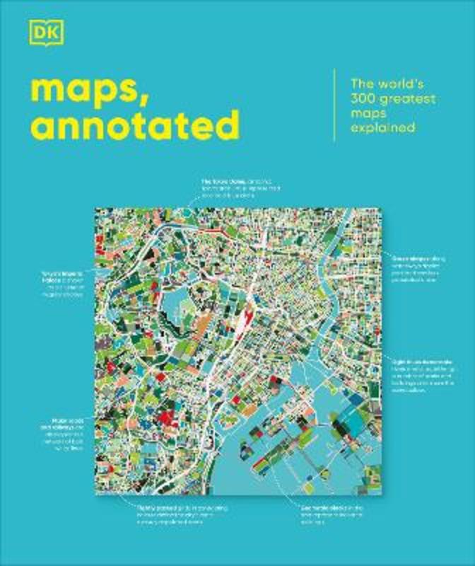 Maps, Annotated by DK | Harry Hartog – Harry Hartog Bookseller