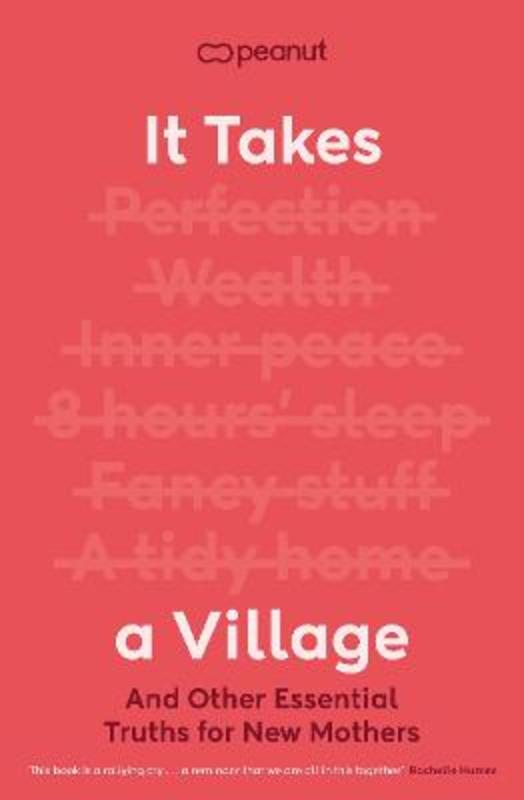It Takes a Village by Peanut | Harry Hartog – Harry Hartog Bookseller