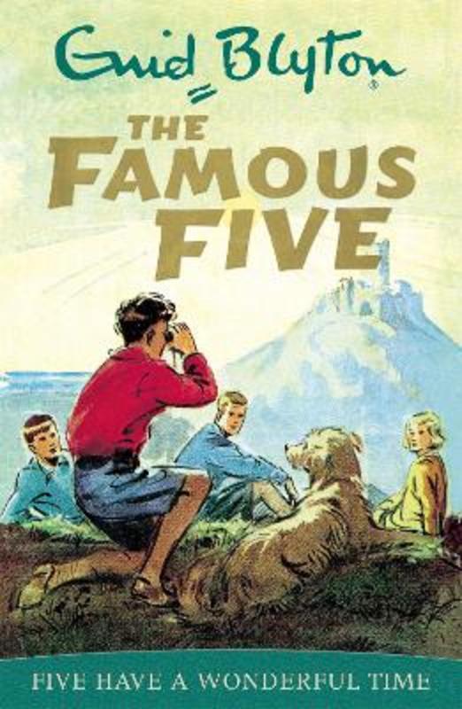 Famous Five: Five Have A Wonderful Time by Enid Blyton | Harry Hartog ...