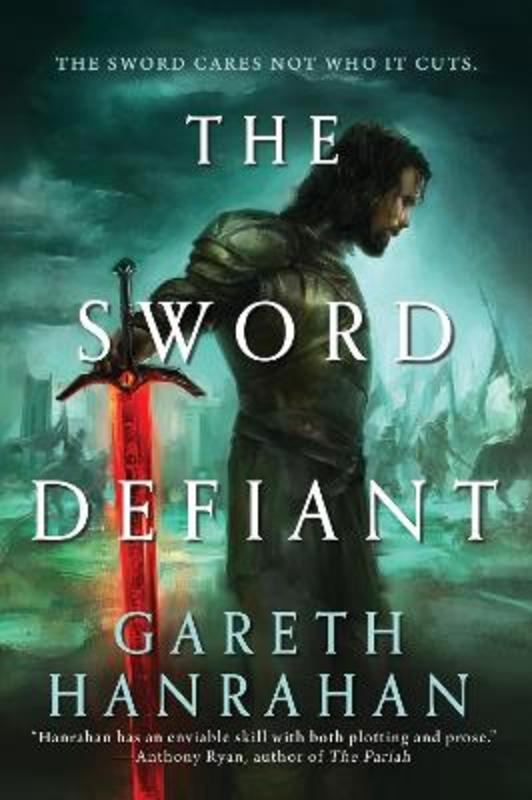 The Sword Defiant by Gareth Hanrahan | 9780356516530 | Harry Hartog ...