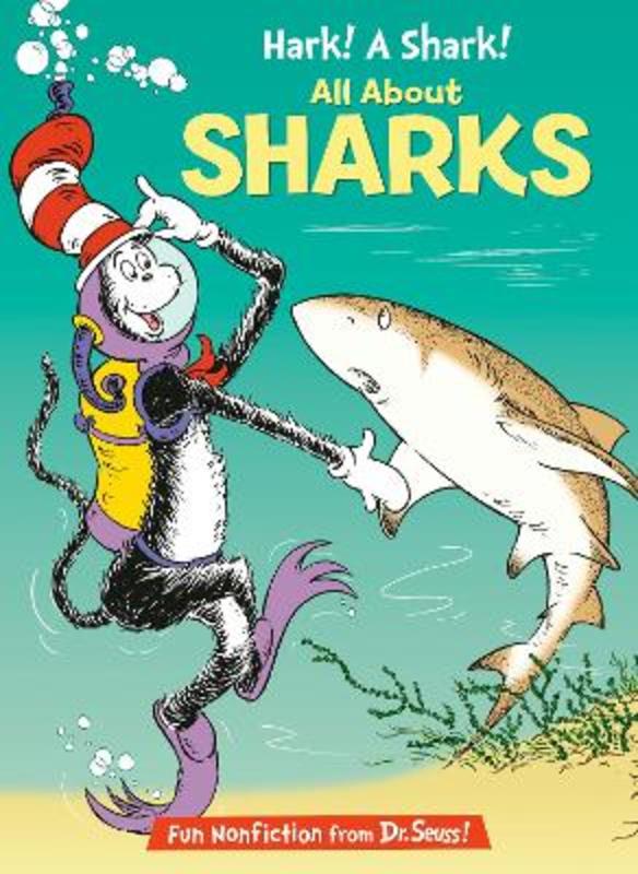 Hark! A Shark! All About Sharks by Bonnie Worth | Harry Hartog – Harry ...