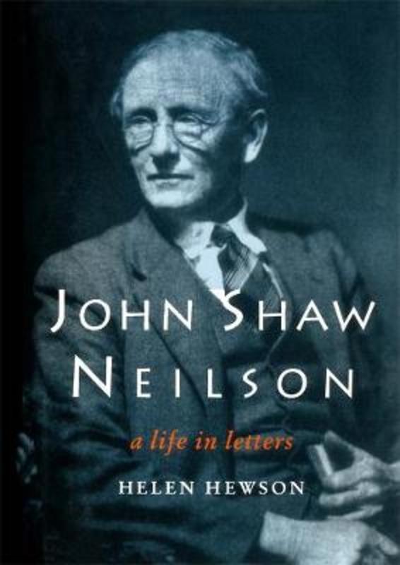 John Shaw Neilson by Hewson, Helen | Harry Hartog – Harry Hartog Bookseller
