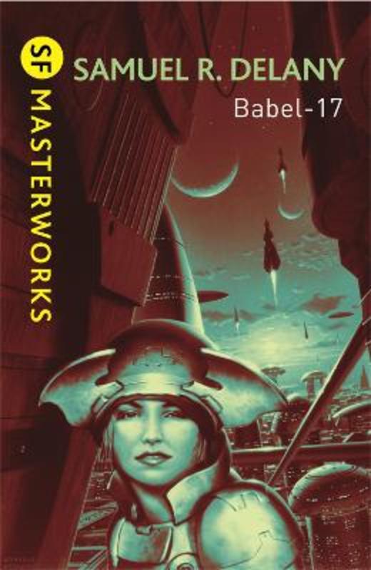 Babel-17 by Samuel R. Delany | 9780575094208 | Harry Hartog – Harry ...