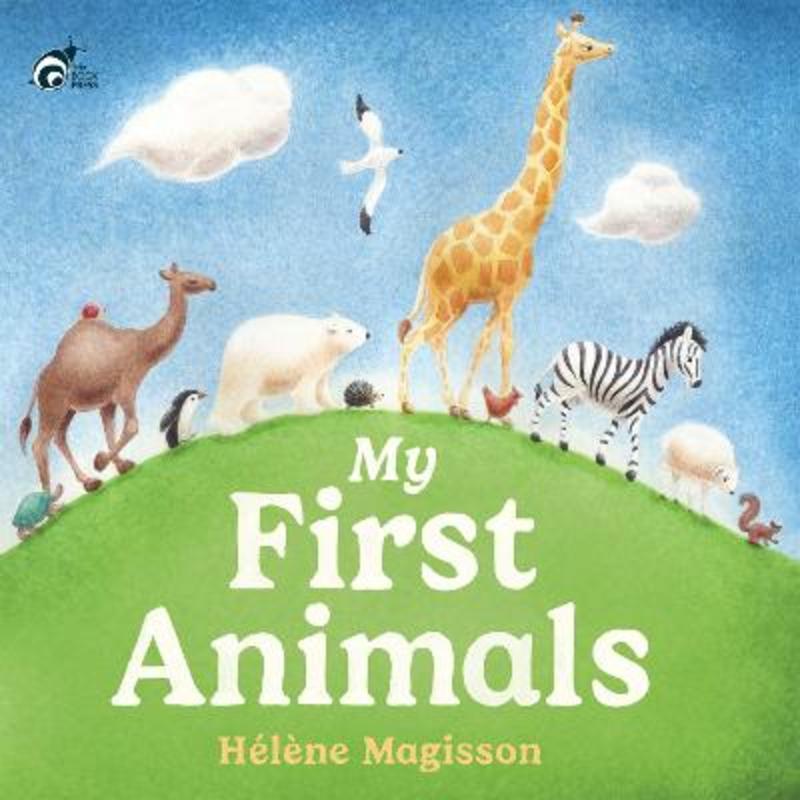 My First Animals by Magisson Helene | 9780645401479 | Harry Hartog