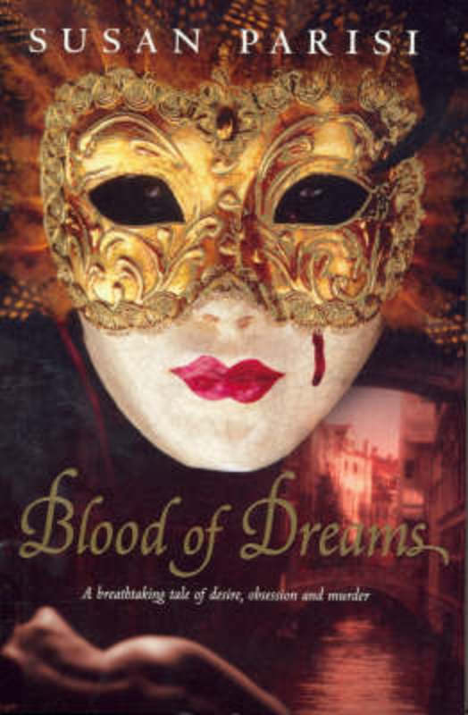 Blood of Dreams by Susan Parisi | Harry Hartog – Harry Hartog Bookseller