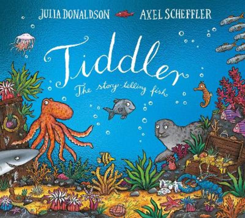 Tiddler (Foiled Edition) by Julia Donaldson | Harry Hartog – Harry ...
