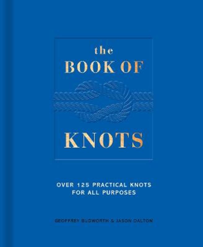 The Book of Knots by Geoffrey Budworth | Harry Hartog – Harry Hartog ...