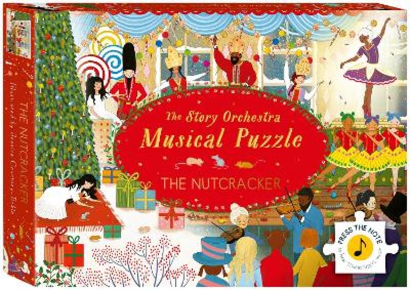 The Story Orchestra: The Nutcracker: Musical Puzzle by Jessica Courtney-Tickle | 9780711287082 ...