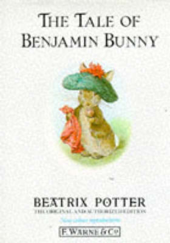 The Tale of Benjamin Bunny by Beatrix Potter | 9780723234630 | Harry ...