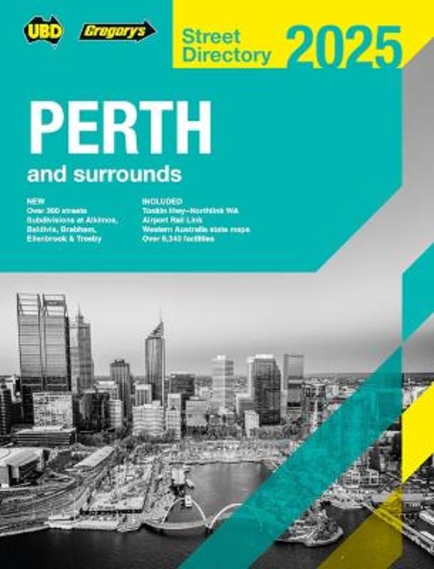 Perth & Surrounds Street Directory 2025 67th by UBD Gregory's | Harry ...