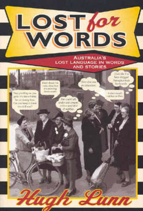 Lost for Words by Hugh Lunn | Harry Hartog – Harry Hartog Bookseller