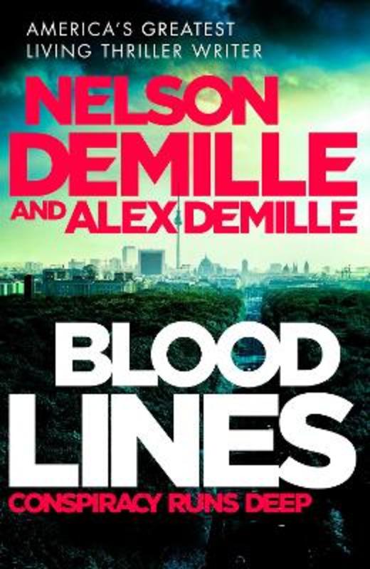 Blood Lines by Nelson DeMille | 9780751565782 | Harry Hartog