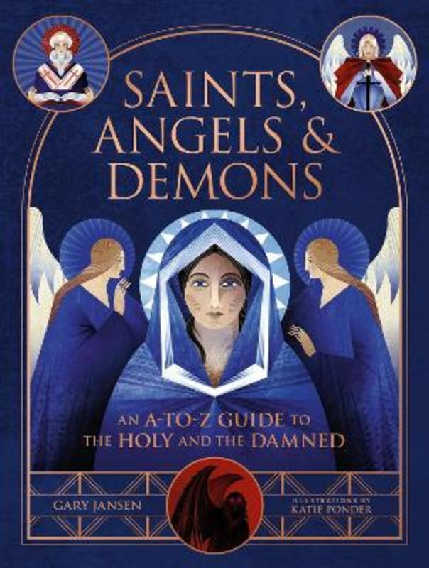 Saints, Angels & Demons by Gary Jansen | Harry Hartog – Harry Hartog ...