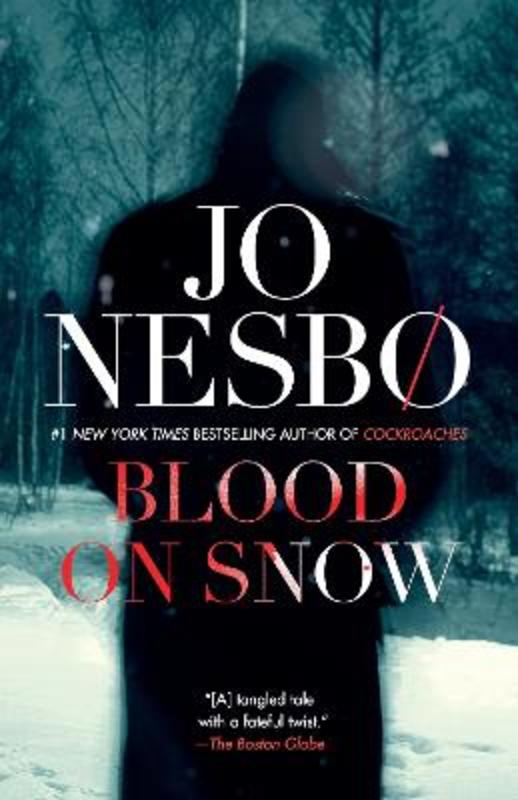 Blood on Snow by Jo Nesbo | Harry Hartog – Harry Hartog Bookseller