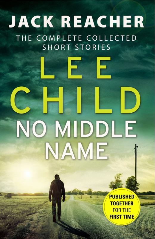 No Middle Name by Lee Child | Harry Hartog – Harry Hartog Bookseller