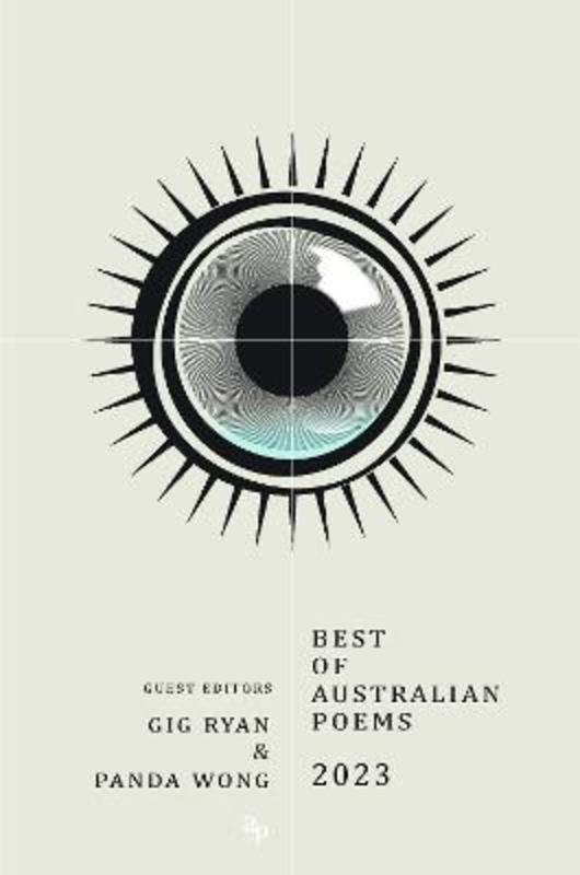Best of Australian Poems 2023 by Gig Ryan | 9780992318949 | Harry Hartog