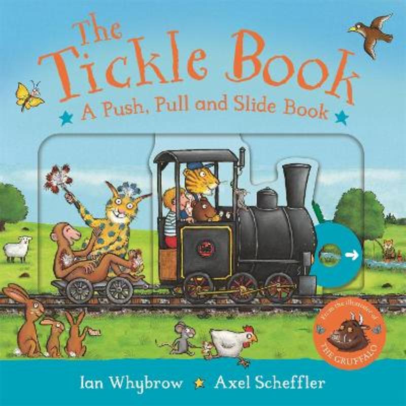 The Tickle Book: A Push Pull and Slide Book by Ian Whybrow | Harry ...
