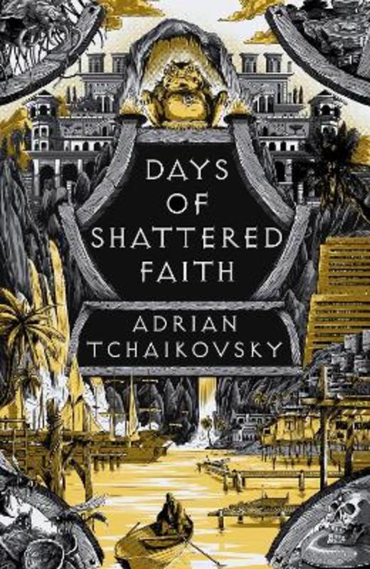 Days of Shattered Faith by Adrian Tchaikovsky | Harry Hartog – Harry ...