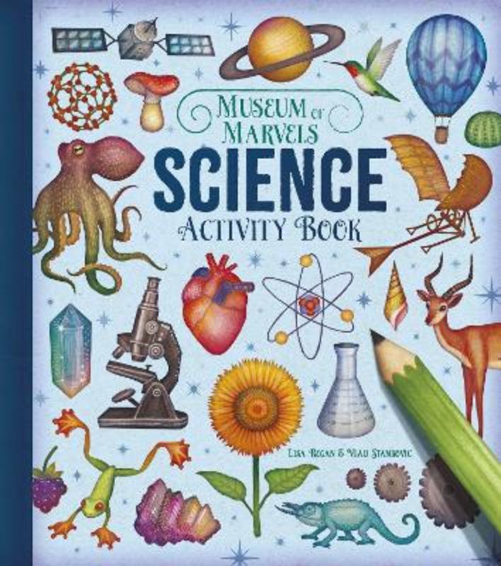Museum of Marvels: Science Activity Book by Lisa Regan | Harry Hartog ...