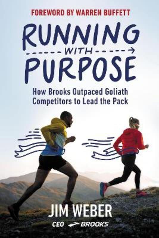 Running with Purpose: How Brooks Outpaced Goliath Competitors to Lead ...