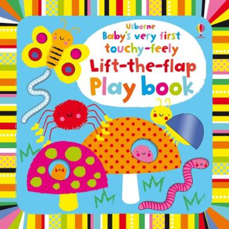 Baby's Very First touchy-feely Lift-the-flap play book by Stella ...