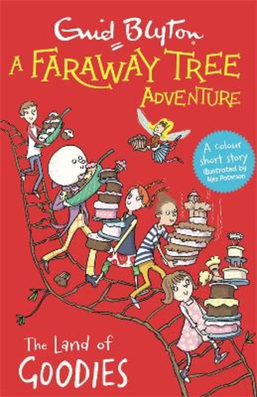 A Faraway Tree Adventure: The Land of Goodies by Enid Blyton | Harry ...