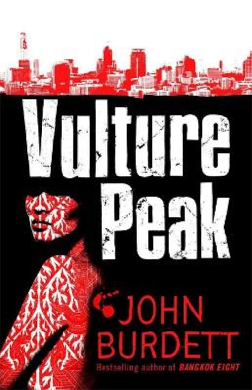 Vulture Peak by John Burdett | Harry Hartog – Harry Hartog Bookseller
