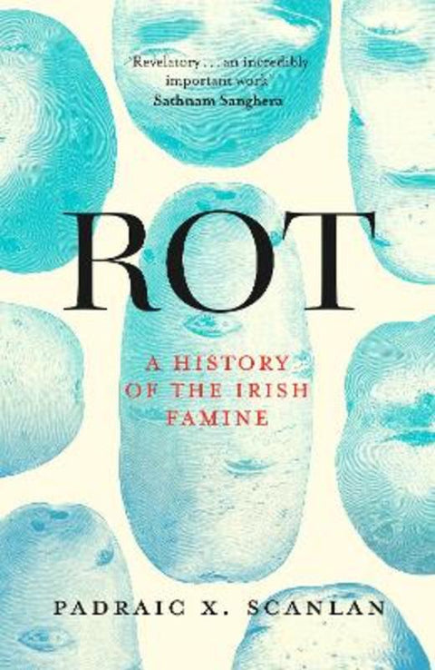 Rot by Padraic X. Scanlan | Harry Hartog – Harry Hartog Bookseller