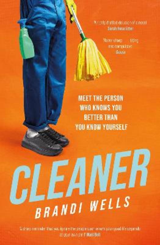 Cleaner by Brandi Wells | Harry Hartog – Harry Hartog Bookseller