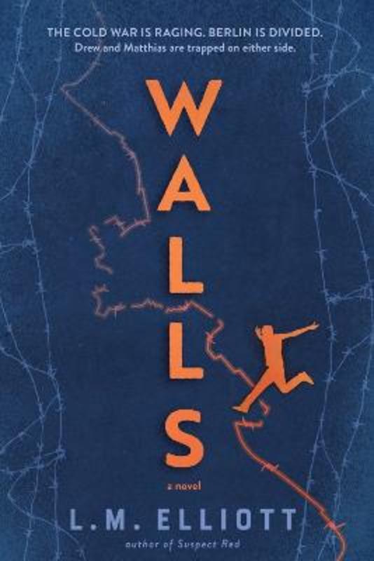 Walls by L.M. Elliott | Harry Hartog – Harry Hartog Bookseller