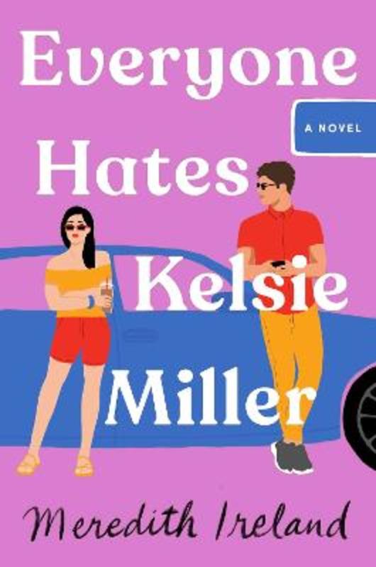Everyone Hates Kelsie Miller by Meredith Ireland | Harry Hartog – Harry ...