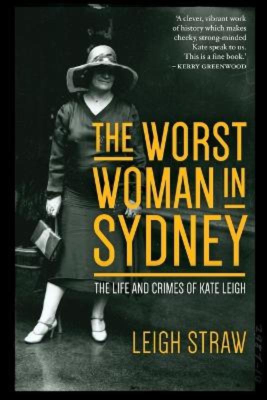 The Worst Woman in Sydney by Leigh Straw | Harry Hartog – Harry Hartog ...